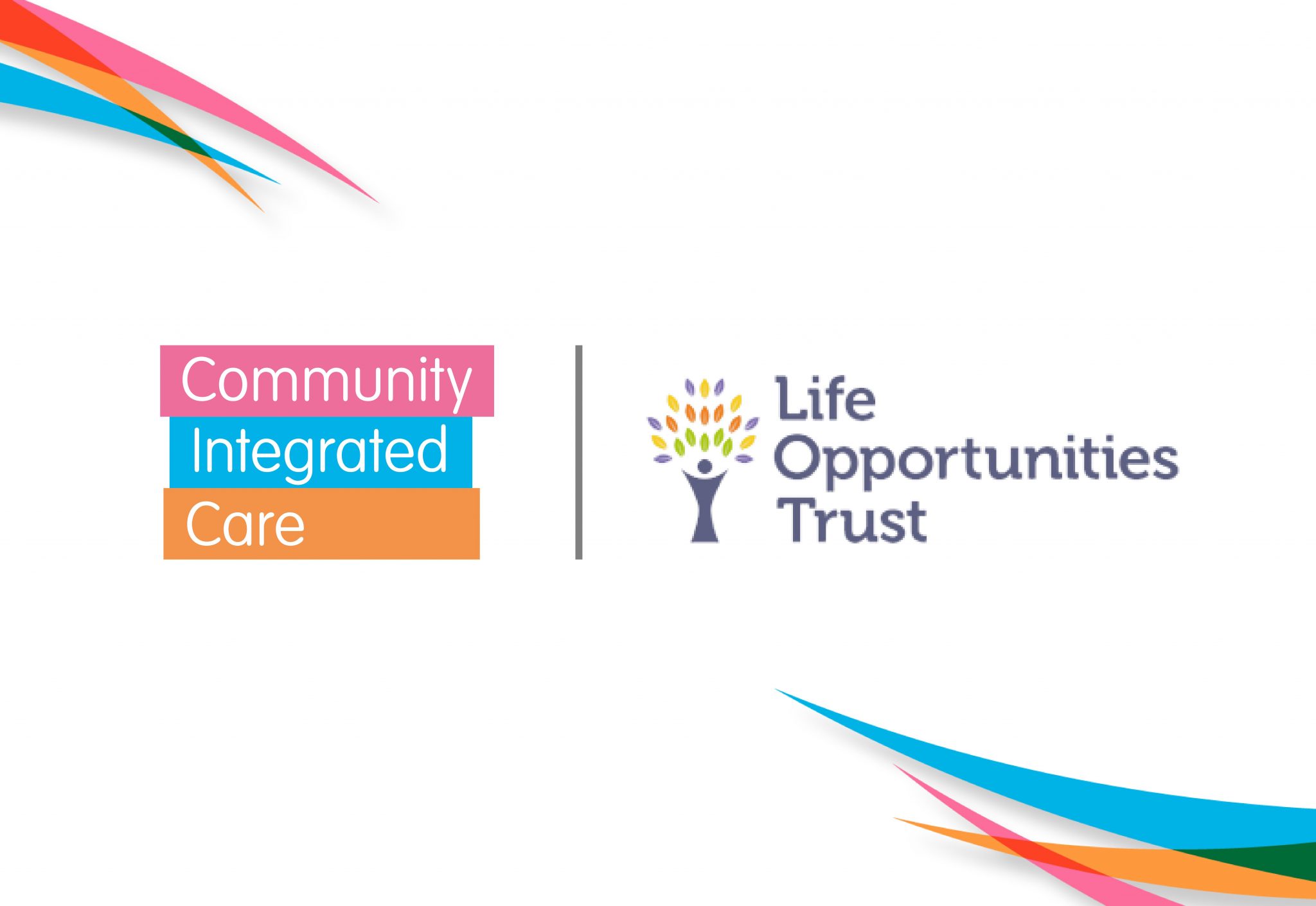 We Welcome Life Opportunities Trust - Community Integrated Care