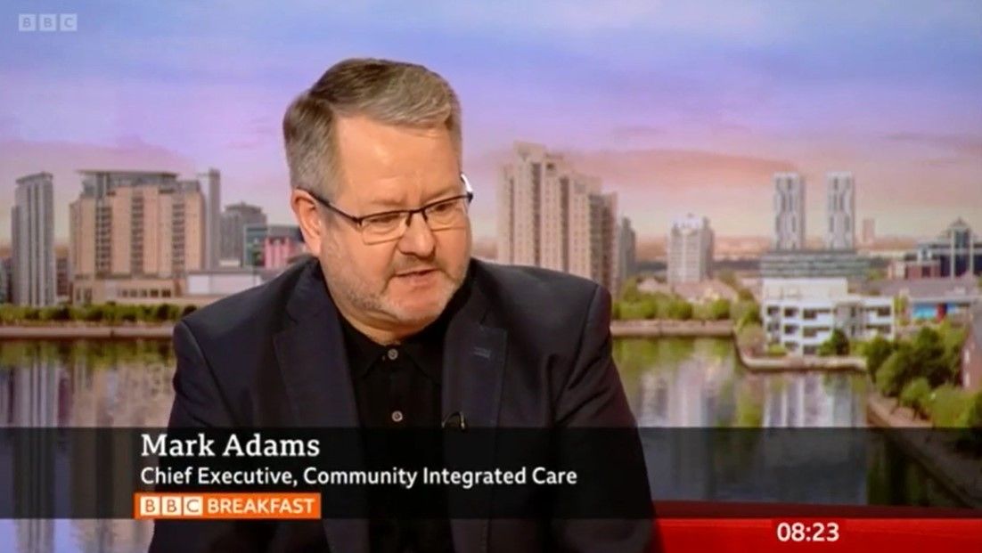Mark Adams featured on BBC Breakfast - Community Integrated Care